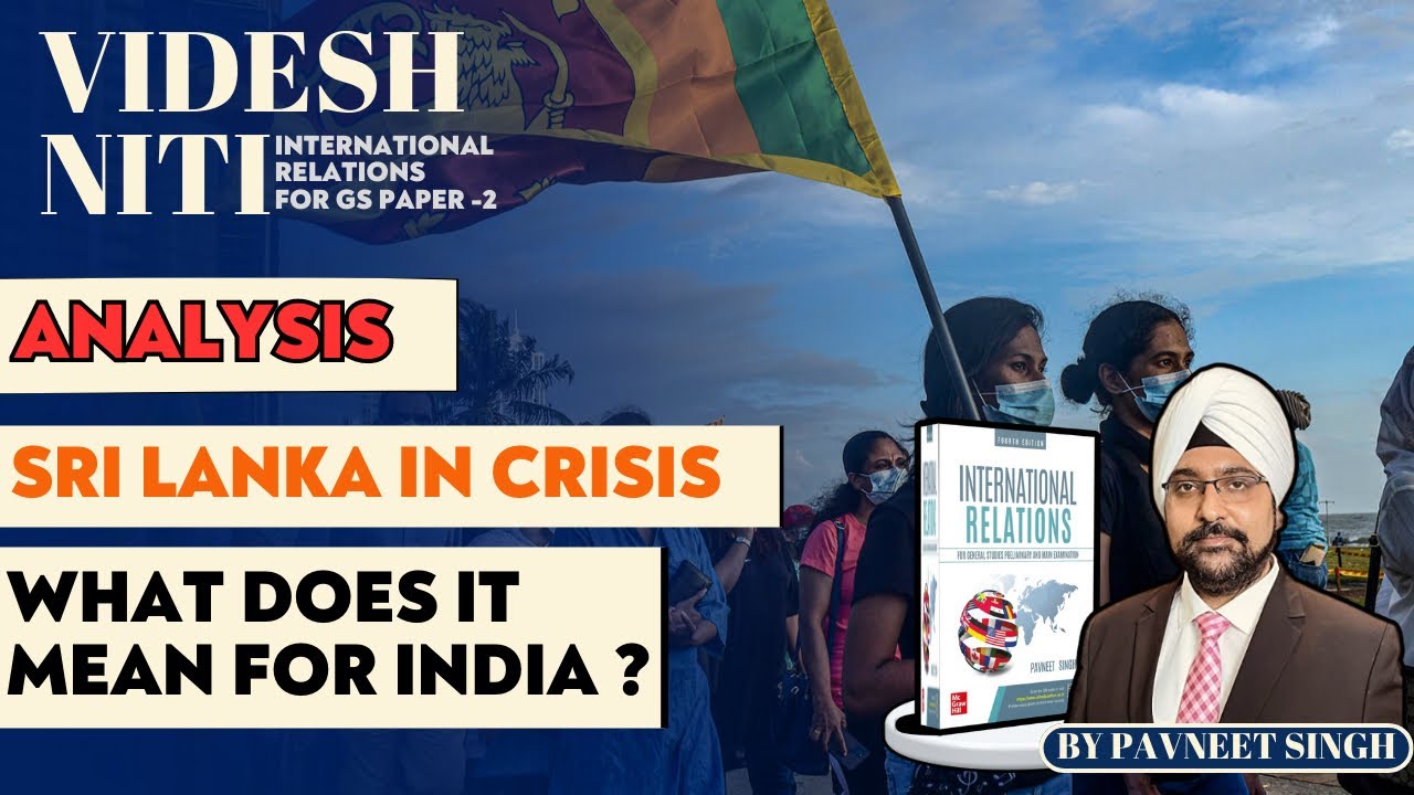 What Does Sri Lanka Crisis Mean For India what-does-sri-lanka-crisis-mean-for-india