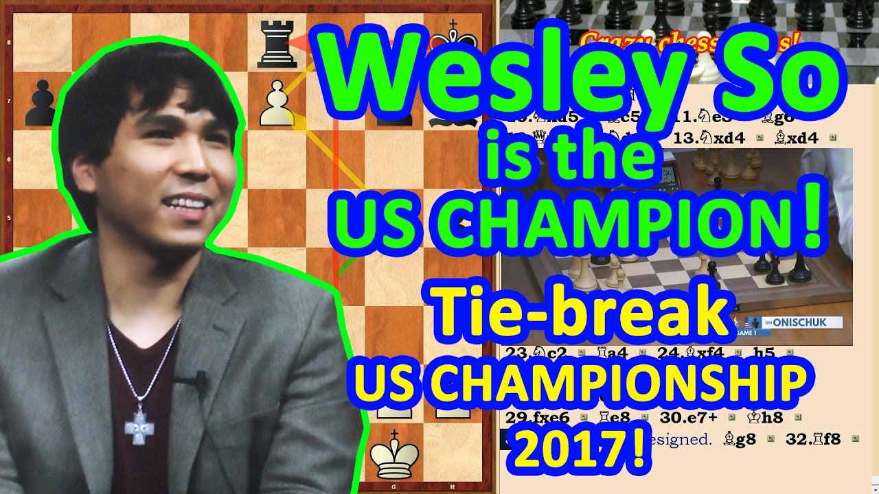 Wesley So is the US Champion 2017! The Tie-break! Playoff! - YouTube