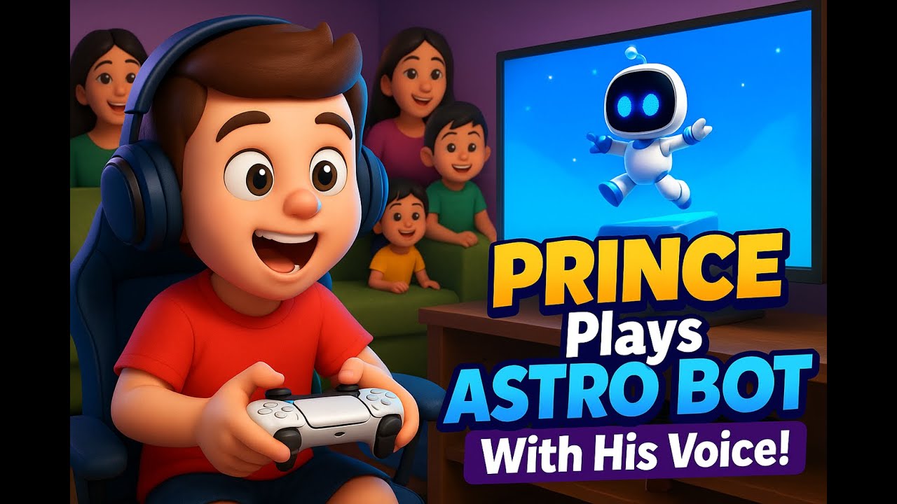 "Prince Plays Astro Bot | Fun Robot Adventure for Kids | Cute PS5 ...