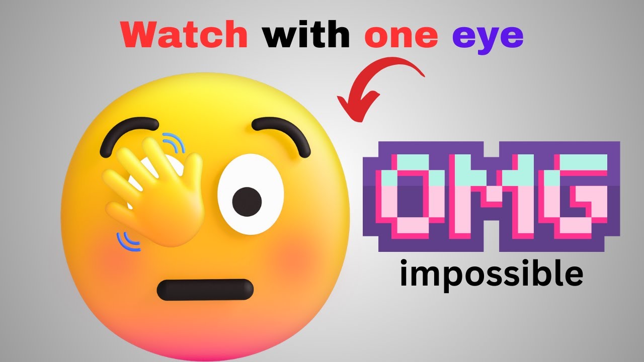 Watch This Video With ONLY 1 EYE! - YouTube