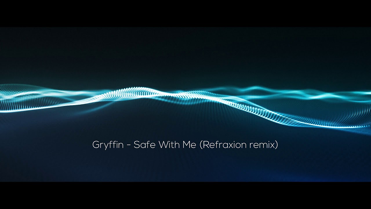 Gryffin - Safe With Me (Refraxion Remix ft. Audrey Mika) - YouTube