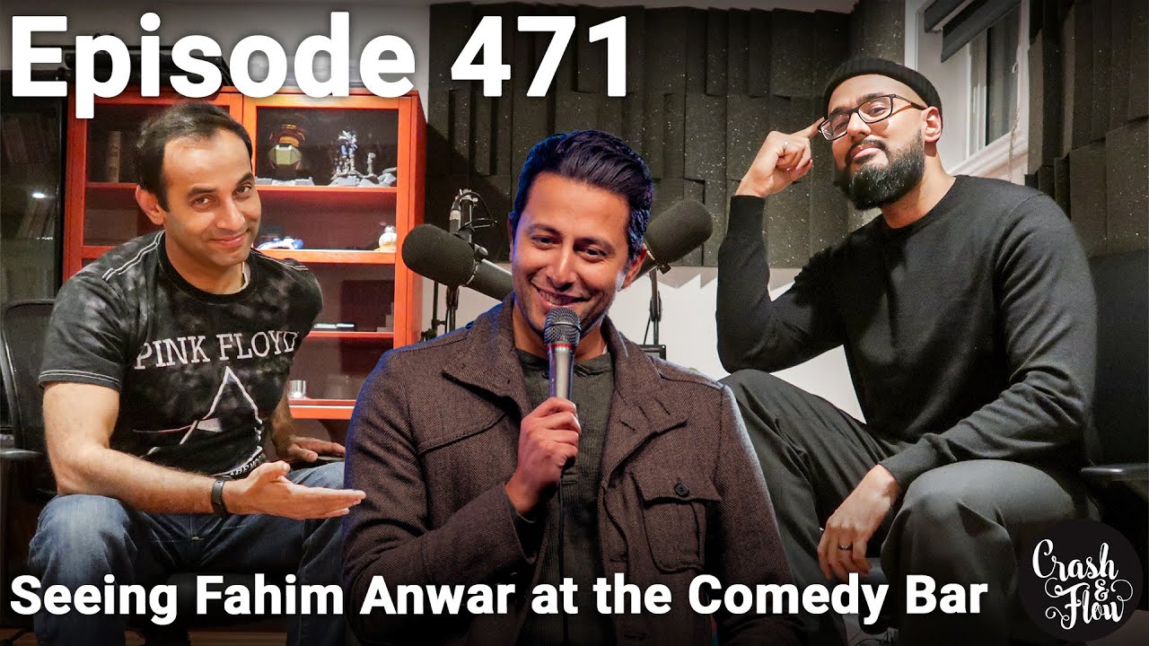 Episode 471 – Seeing Fahim Anwar at the Comedy Bar - YouTube