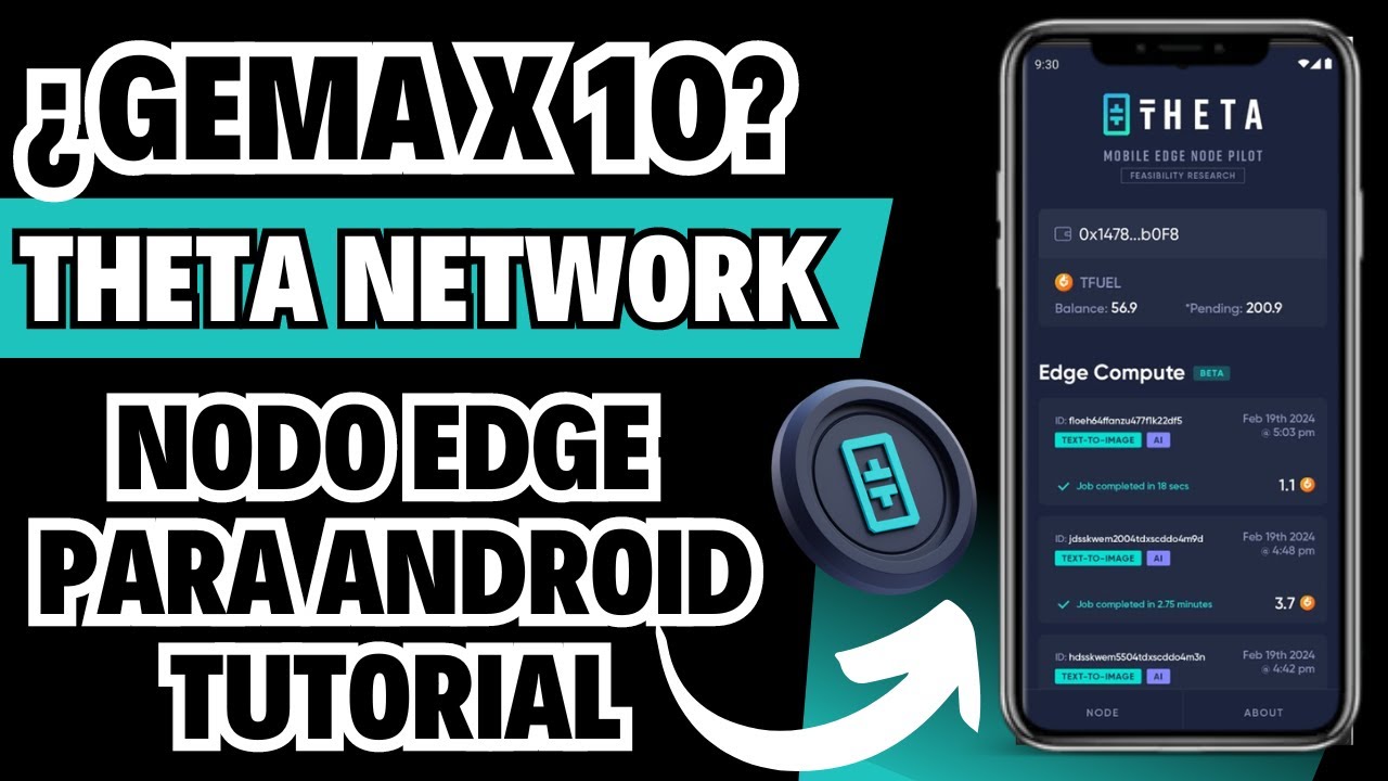 THETA NETWORK 💎¿¿SUBIRÁ X 10?? 🤯 NODO EDGE PARA ANDROID TUTORIAL - YouTube