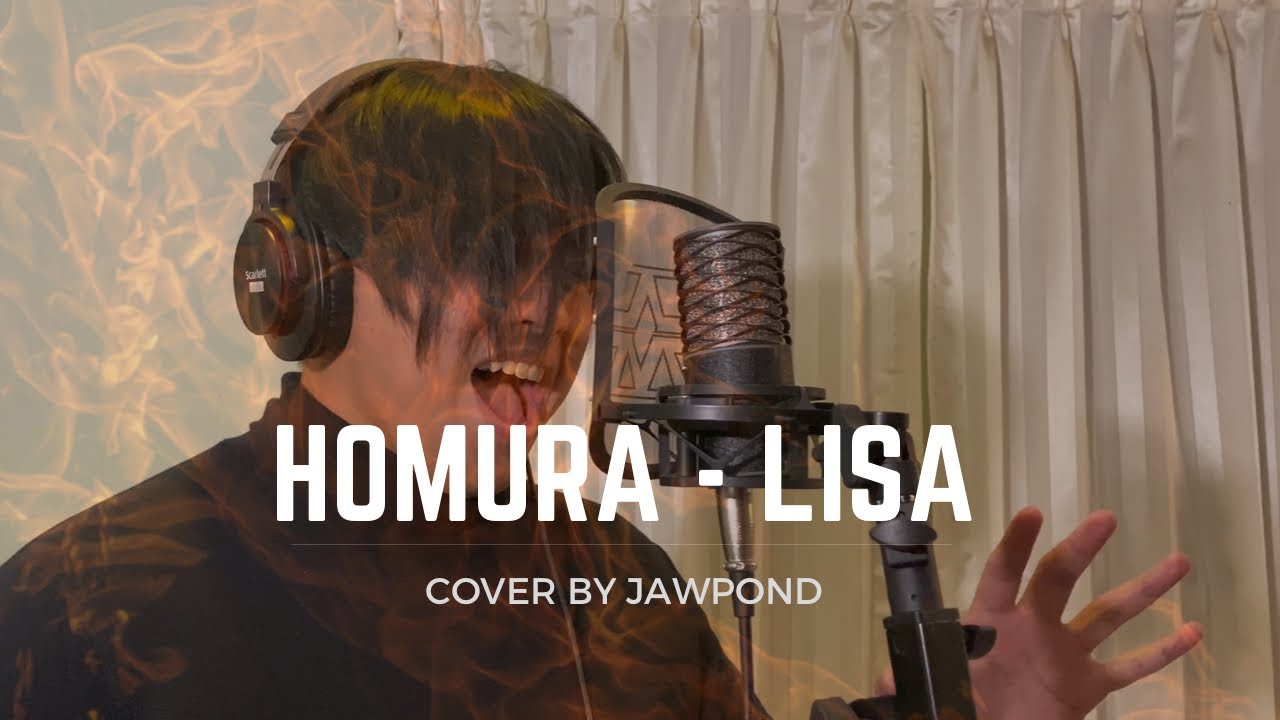 Homura - LiSA cover by JawPond - YouTube