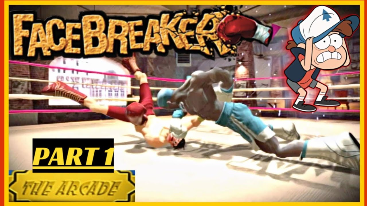 FACEBREAKER | WALKTHROUGH PART 1 | THE ARCADE | LET'S SEE HOW FAR I CAN ...