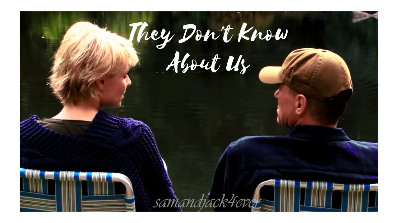 Jack and Sam: They Don't Know About Us Edit - YouTube