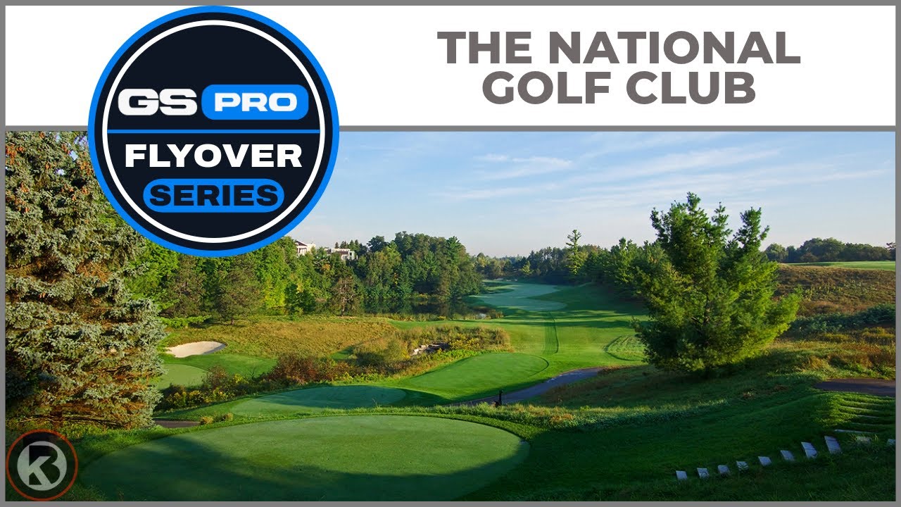 GSPro Course Flyover - The National Golf Club - Designed by ...