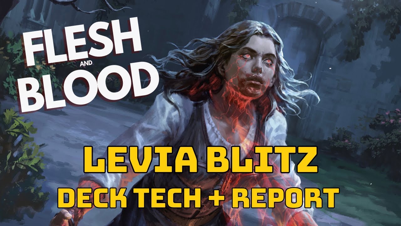 Flesh & Blood: LEVIA CLAWS BLITZ REPORT + DECK TECH - YouTube