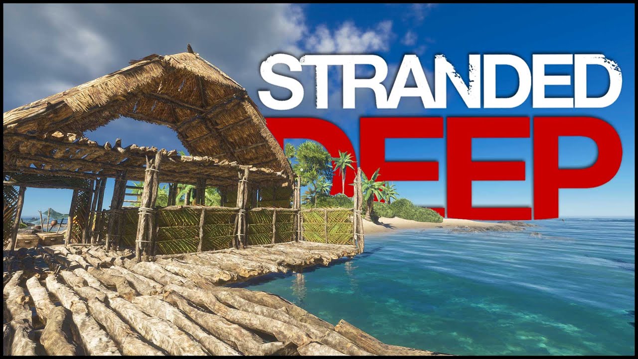 Ein Haus am Meer - Stranded Deep S06E15 - YouTube