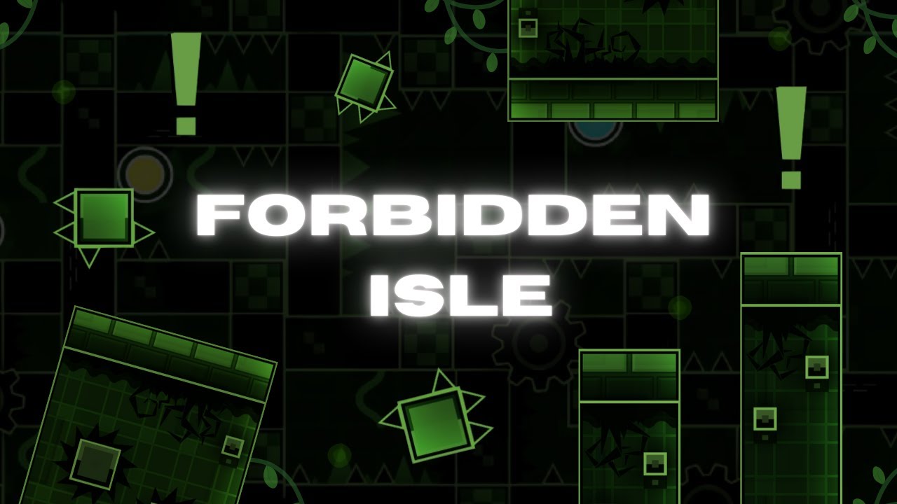 "Forbidden Isle" by Sillow 100% Extreme Demon | Worst Experience I've ...