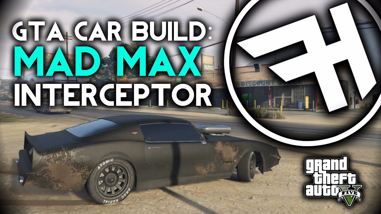 GTA Online - Mad Max V8 Interceptor Car Build (GTA 5 Online) | GTA 5 ...