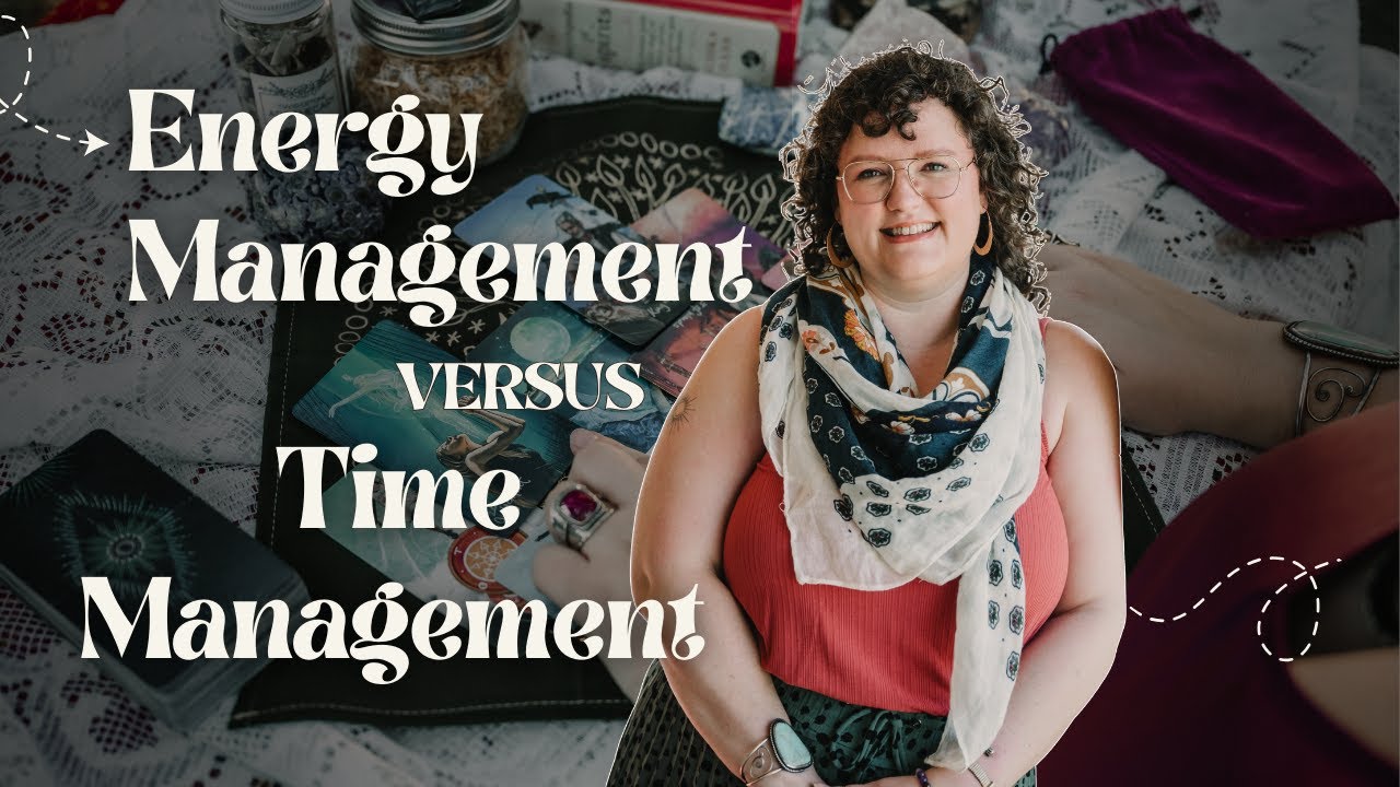 Episode 3: Energy Management vs. Time Management - YouTube