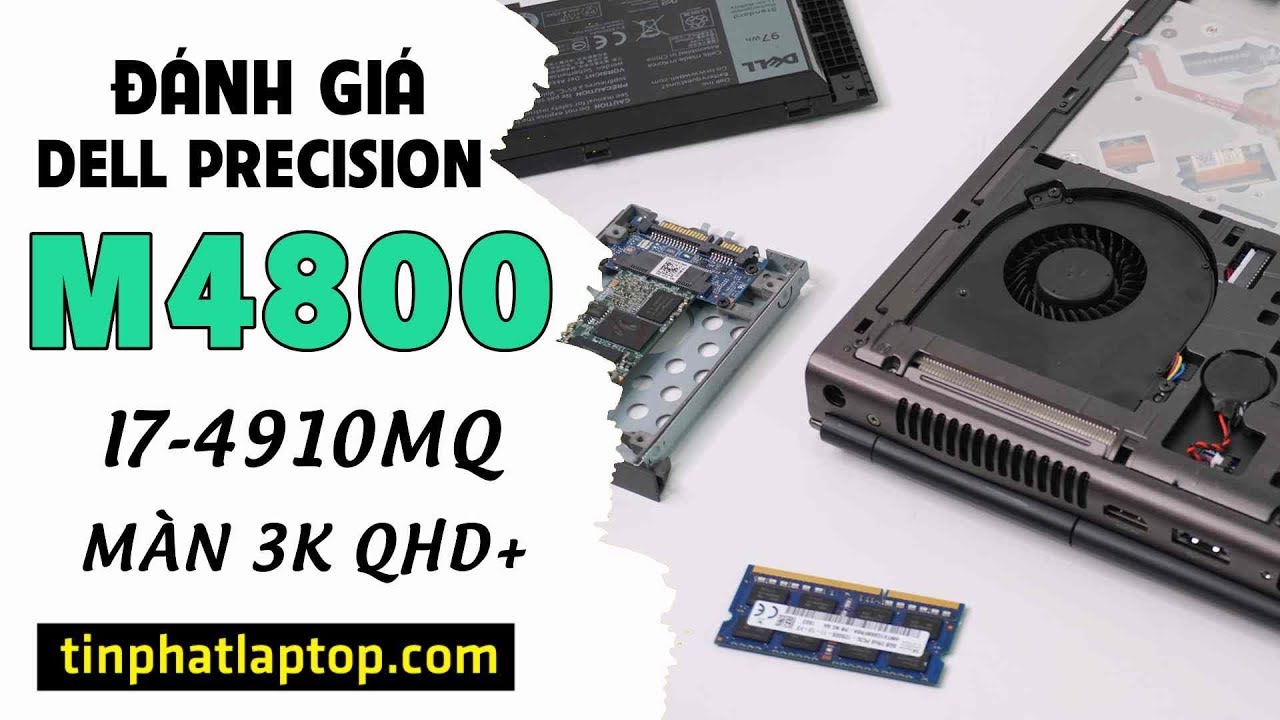 Dell Precision M4800 | Thời điểm năm 2019 ??? ☄ ☄ 🔔 🔔 🔔 - YouTube