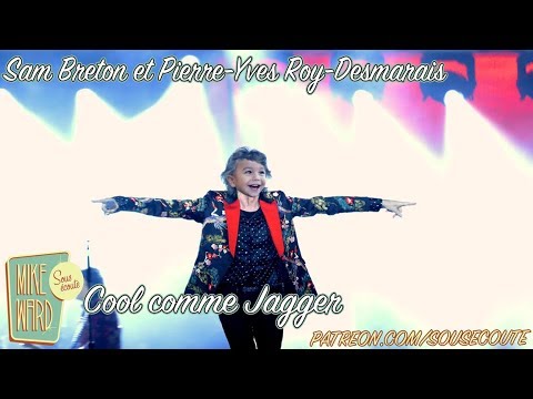 Cool comme Jagger (Mike Ward Sous Écoute) - YouTube