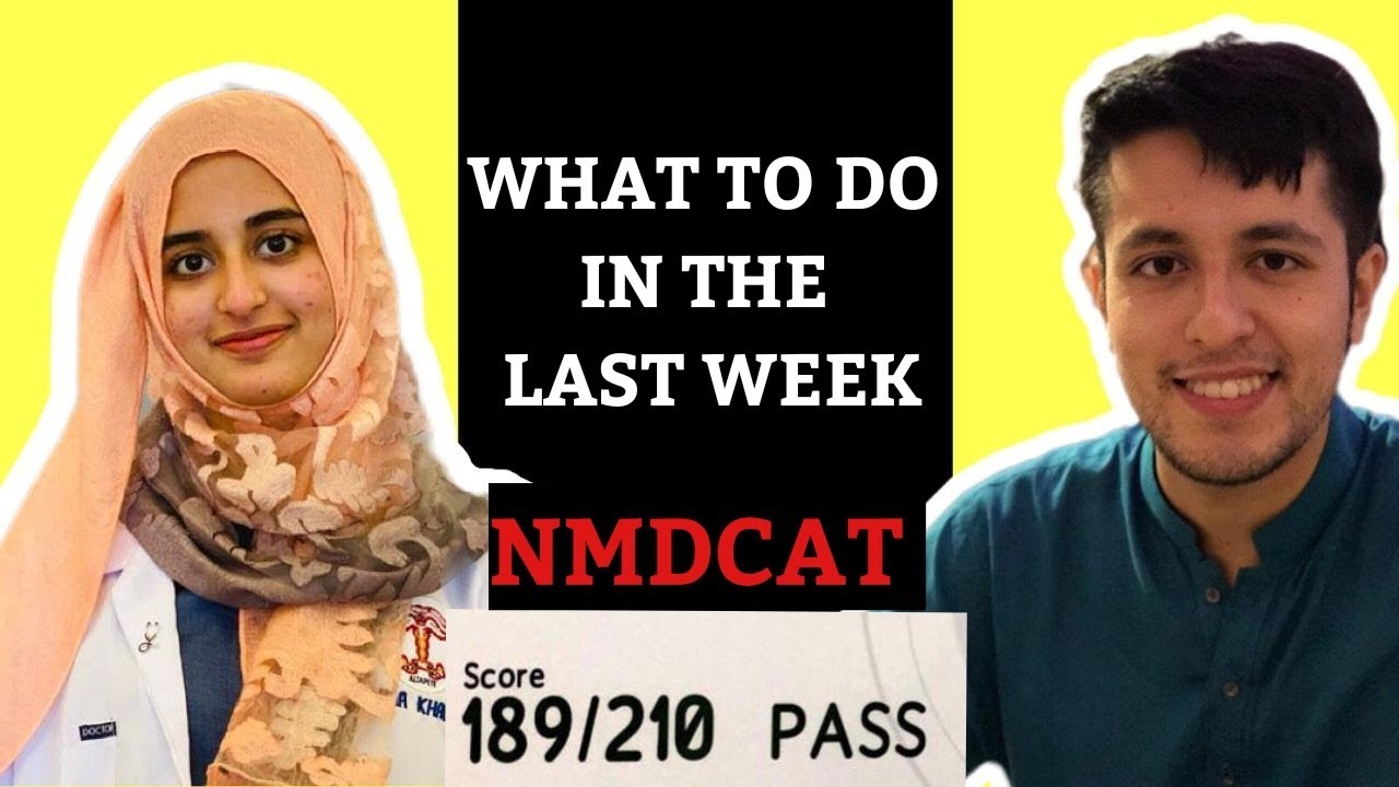 MDCAT GUIDE | What To Study in The Last Week? | Kind Edward Medical ...