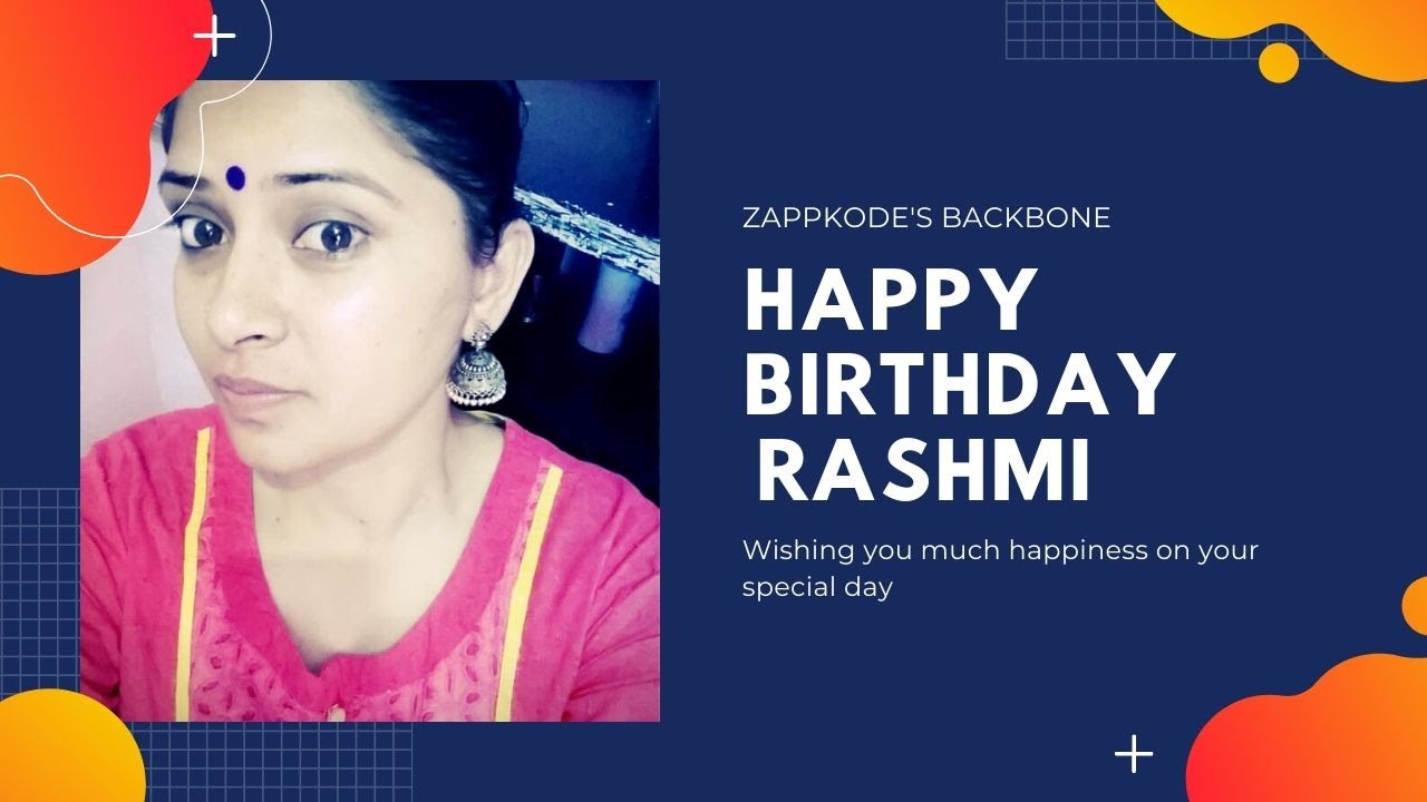 Happy Birthday Rashmi Ma'am. - YouTube