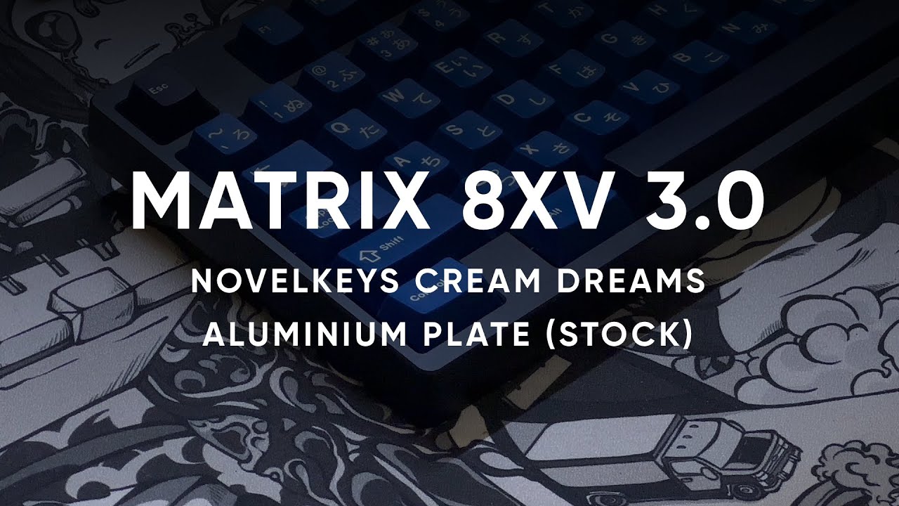 Matrix 8XV 3.0 with Novelkeys Cream Dreams on Aluminium Plate - Typing ...
