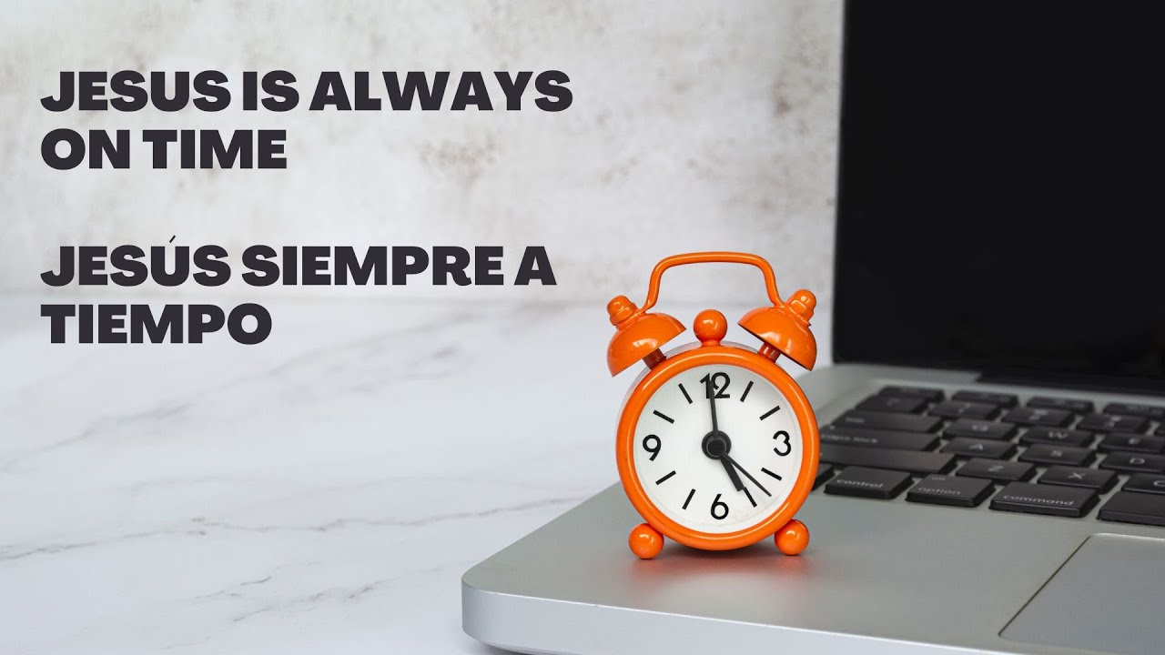 Jesus Is Always On Time | Jesús Siempre A Tiempo | MCR Live - YouTube