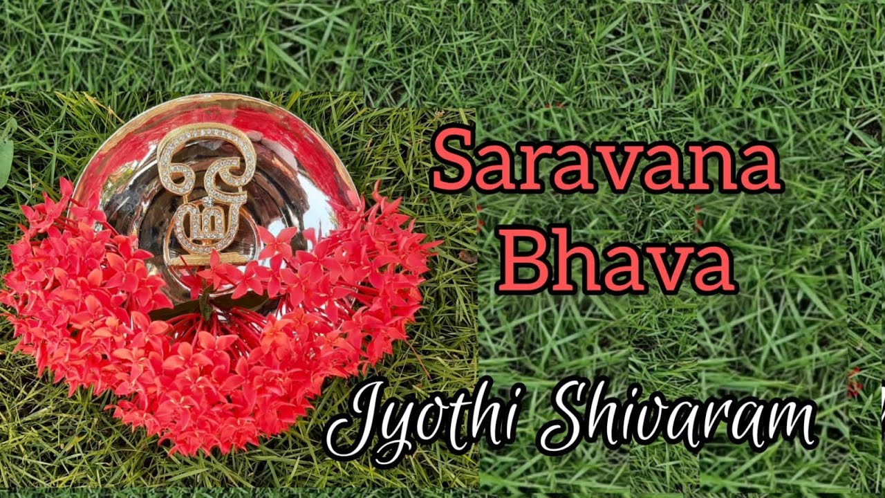 OM SARAVANA BHAVA