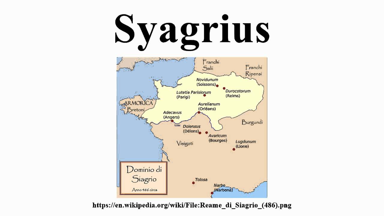 Syagrius - YouTube