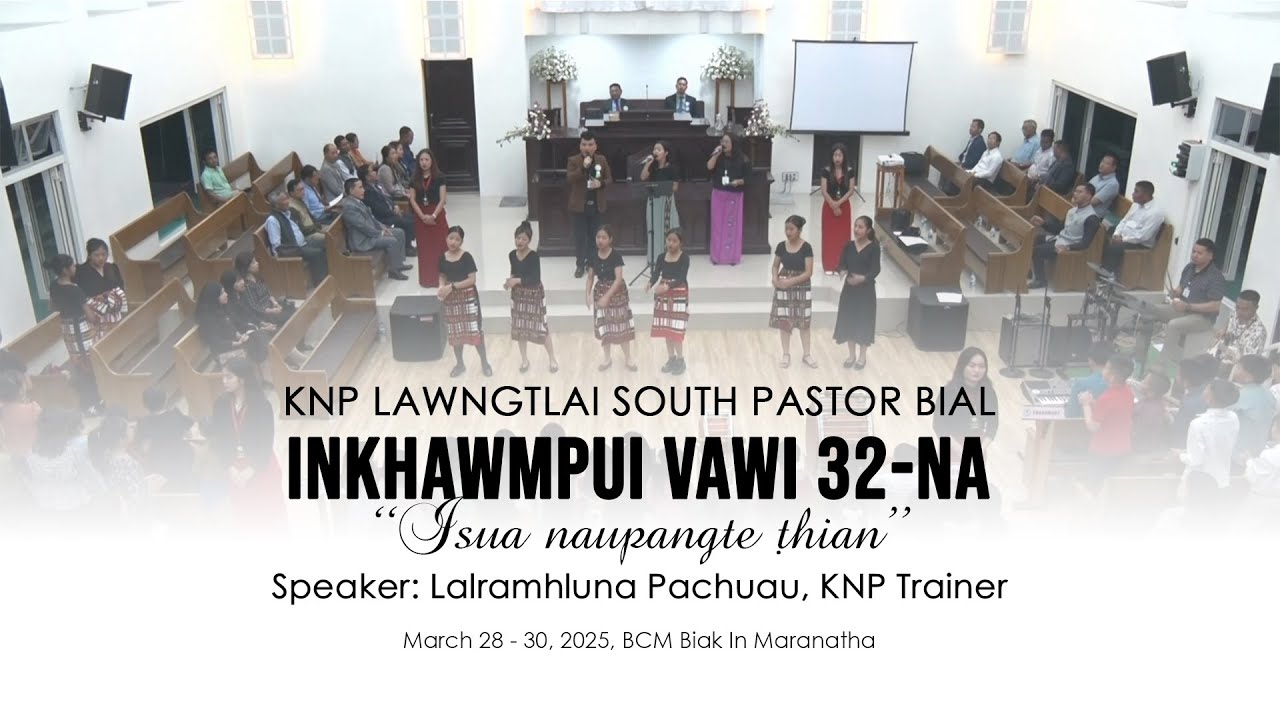 KNP Lawngtlai South Pastor Bial Inkhawmpui 2025 | Sunday Zan - YouTube