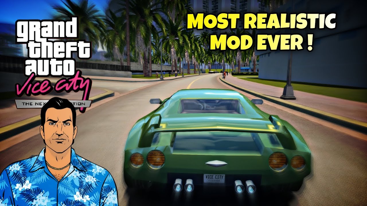GTA Vice City Next-Gen Mods: The Ultimate Guide | GTA Vice City Best ...