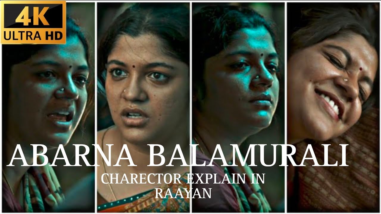 Aparna balamurali character explain of raayan movie #raayan #aparna # ...