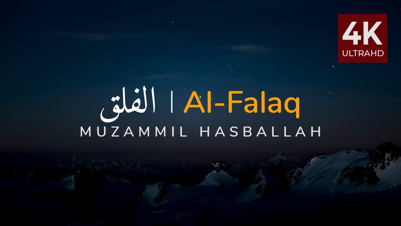 Tadabbur Quran Surah Al Falaq 3x by Muzammil Hasballah 4K