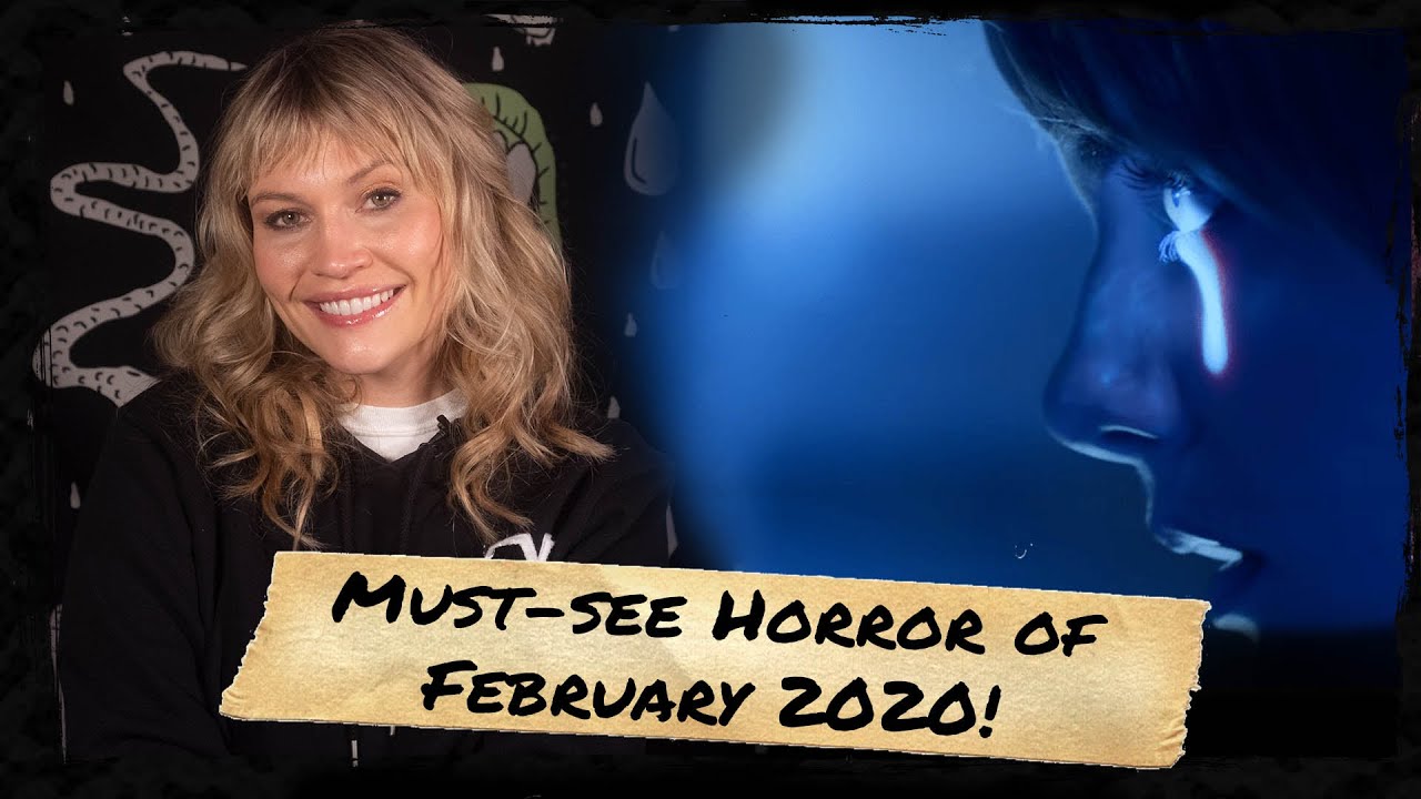 Must-See Horror of February 2020! - YouTube