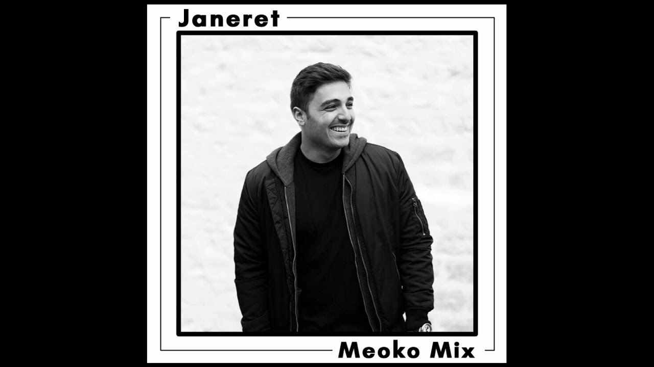 MEOKO Exclusive: Janeret (April 2017) - YouTube