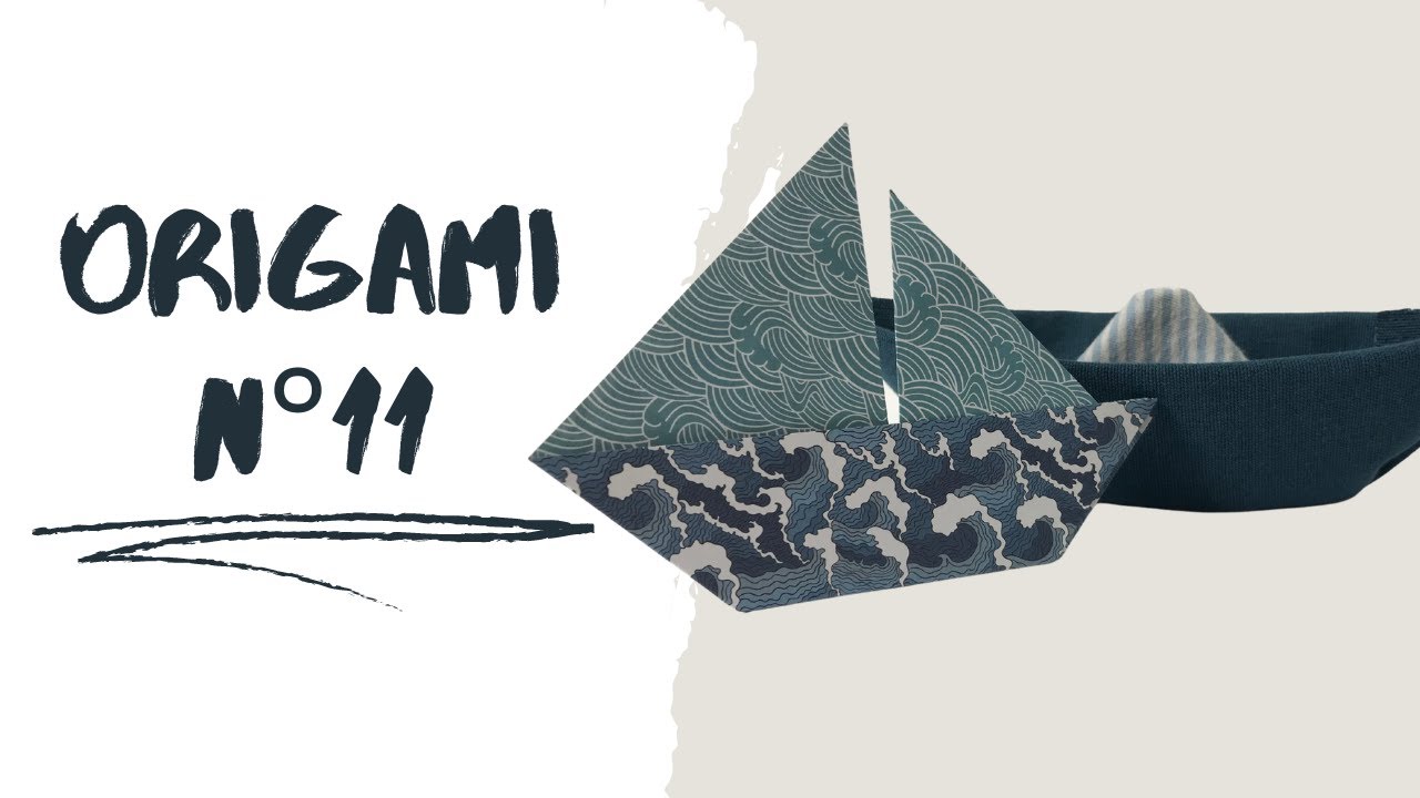 ⛵⚓Tuto d´origami facile N°11: Les bateaux ️2 techniques simples - YouTube
