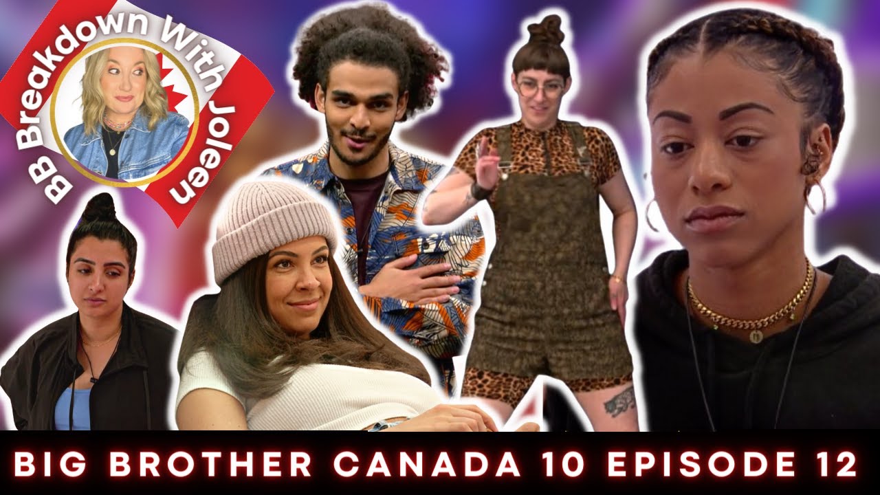 Big Brother Canada 10 Episode 12 RECAP & PARODY | LIVE FEED SPOILERS ...