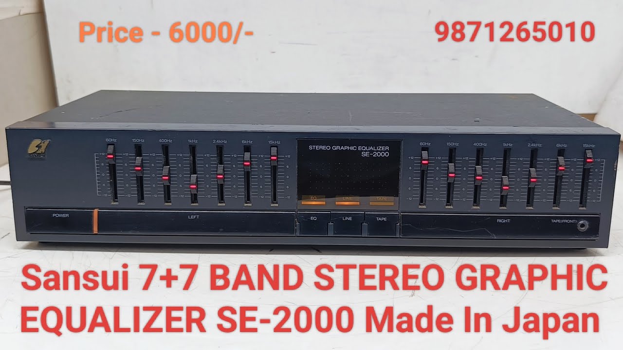 Sansui 7+7 BAND STEREO GRAPHIC EQUALIZER SE-2000 Price - 6000/- Only ...