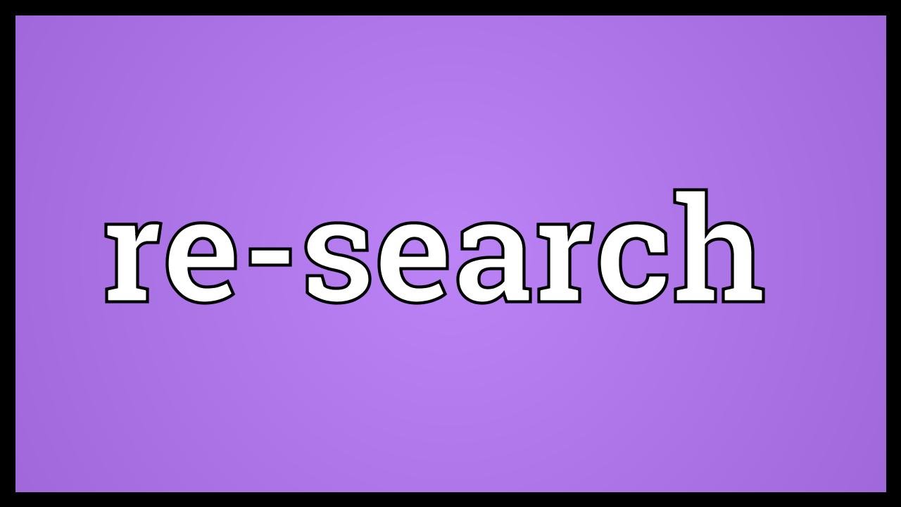 Re-search Meaning - YouTube