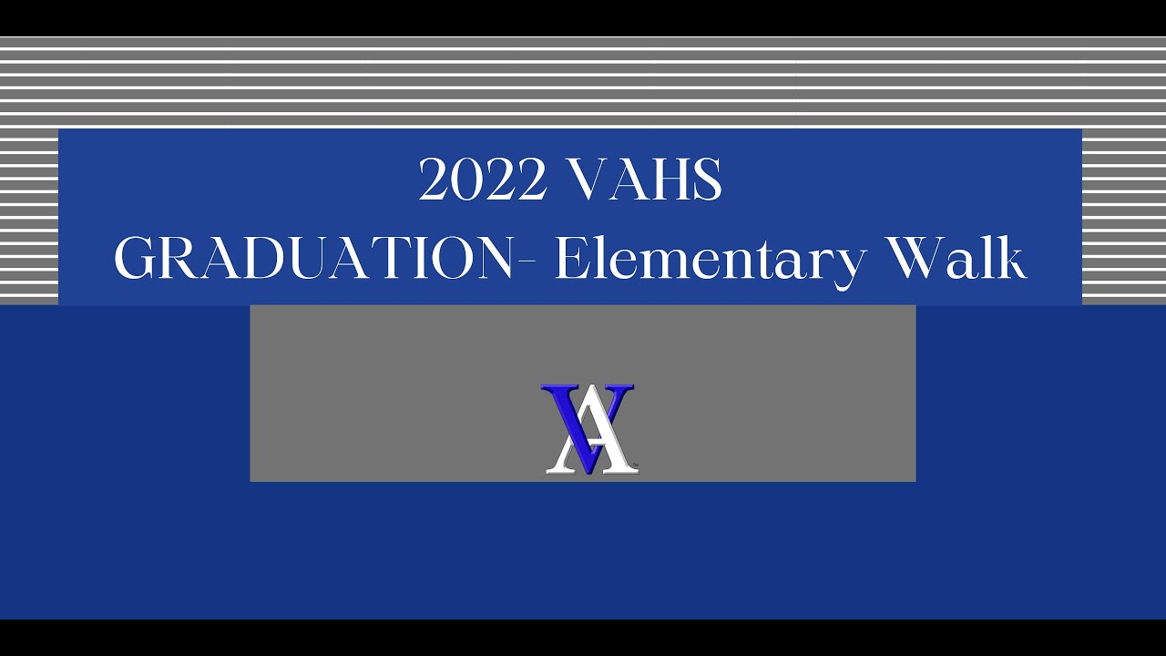 2022 Elementary Graduation Walk - YouTube