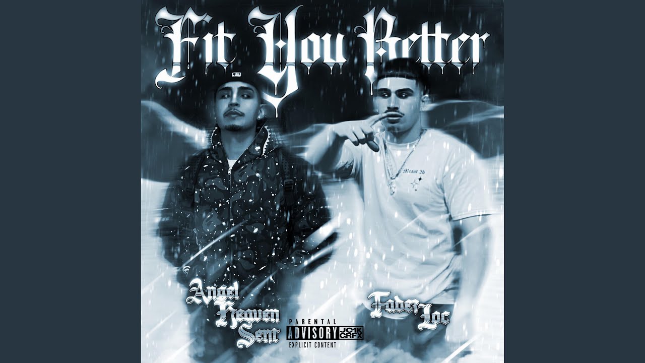 Fit You Better (feat. Fadez Loc) - YouTube