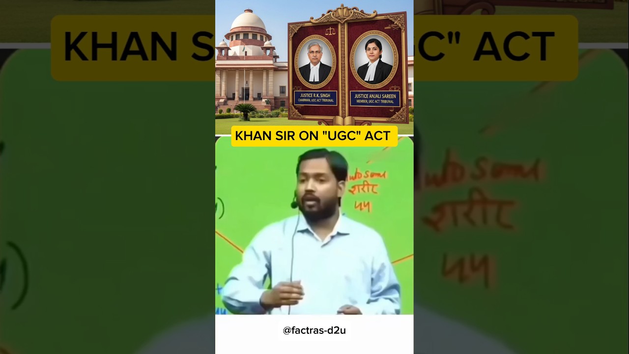 “UGC Act par Khan Sir ka bada khulasa 😳” - YouTube