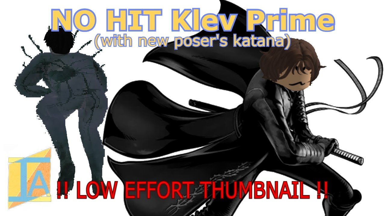 Klev Prime NO HIT and How To Do It - YouTube
