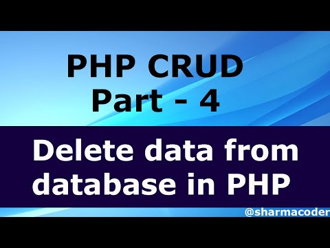 PHP CRUD 4 : How to delete data from database in PHP MySQL | PHP 2021