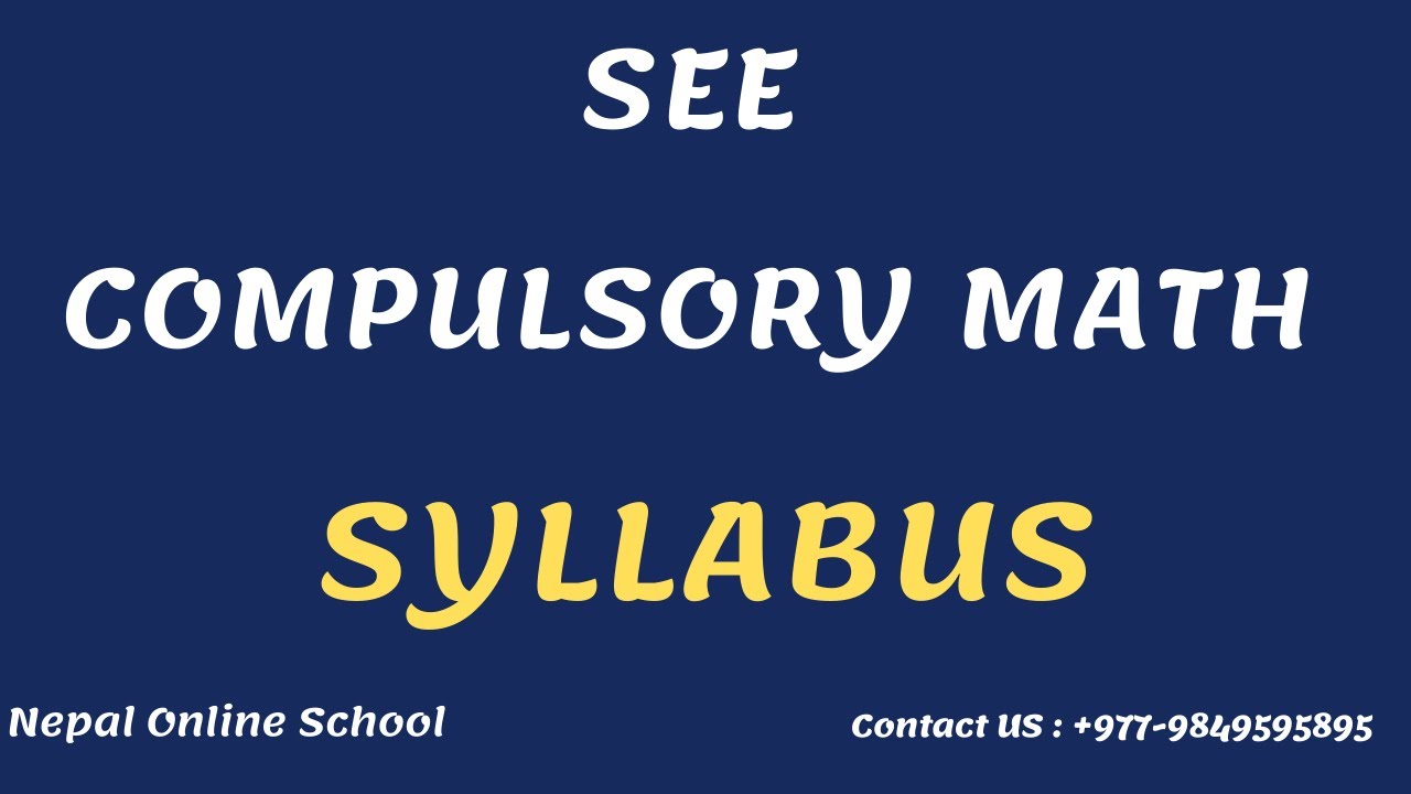 SEE Compulsory Math Syllabus - YouTube