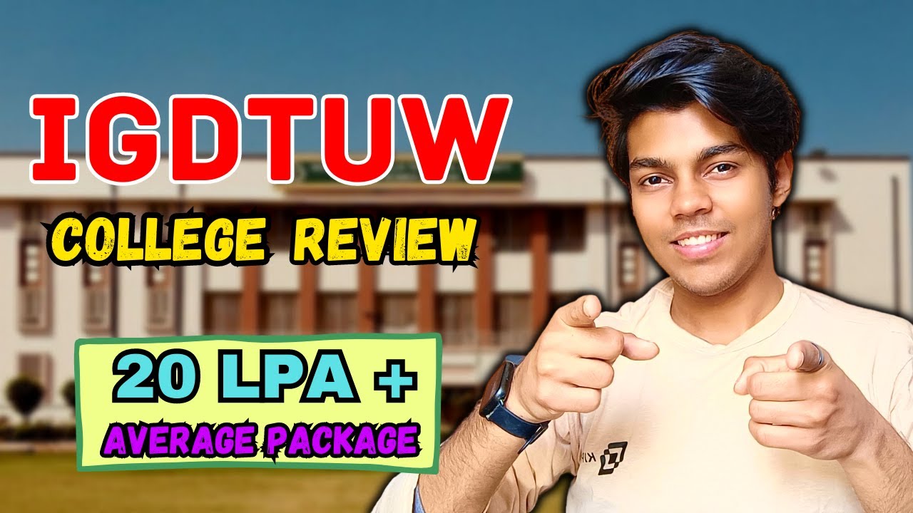 IGDTUW College Review || Girls Must Watch This | Top Placements | Best ...
