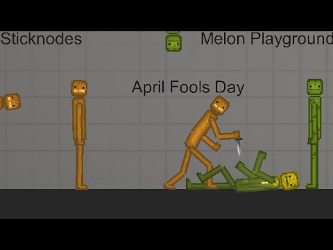 [Sticknodes Pro]-Melon Playground-April Fools Day - YouTube