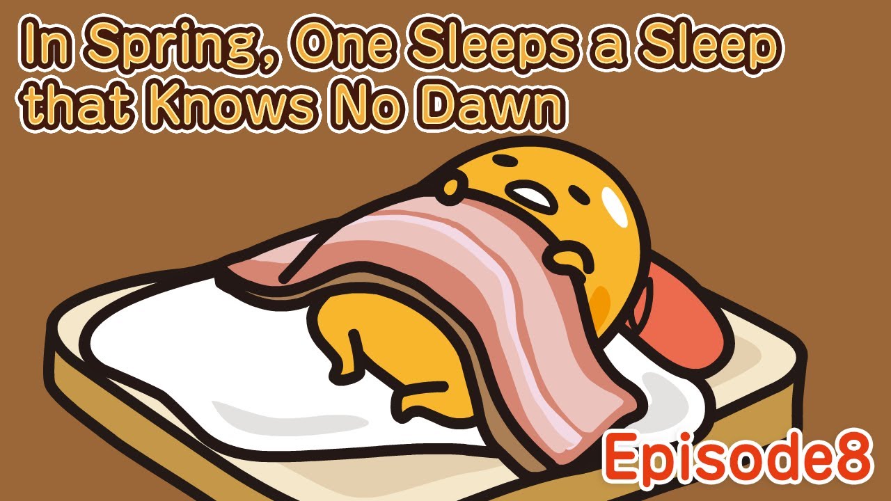 【In Spring, One Sleeps a Sleep that Knows No Dawn】Episode08 ...