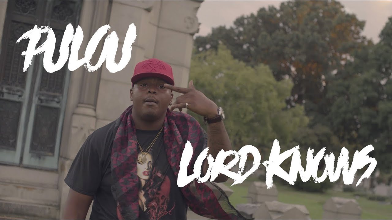 Pulou - Lord Knows (Official Video) [Shot by @dpvisuals_] - YouTube