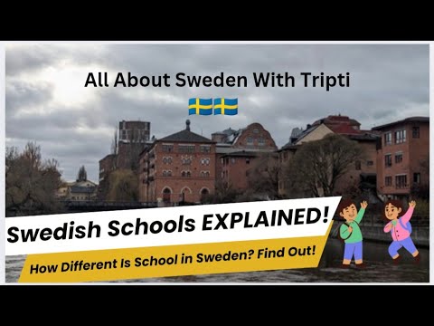 How Schools Work in Sweden 🎒 | Full Guide for Parents & Immigrants ...