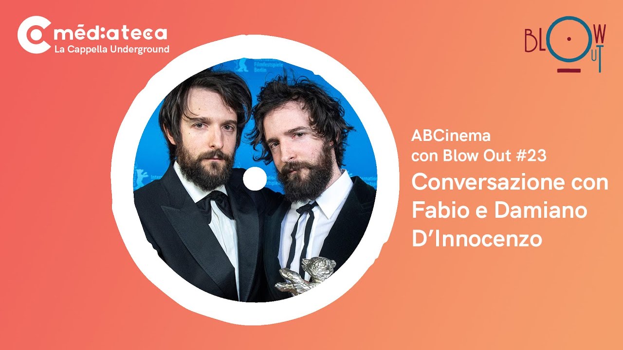 ABCinema con Blow Out #23 - Conversazione con Fabio e Damiano D'Innocenzo - YouTube