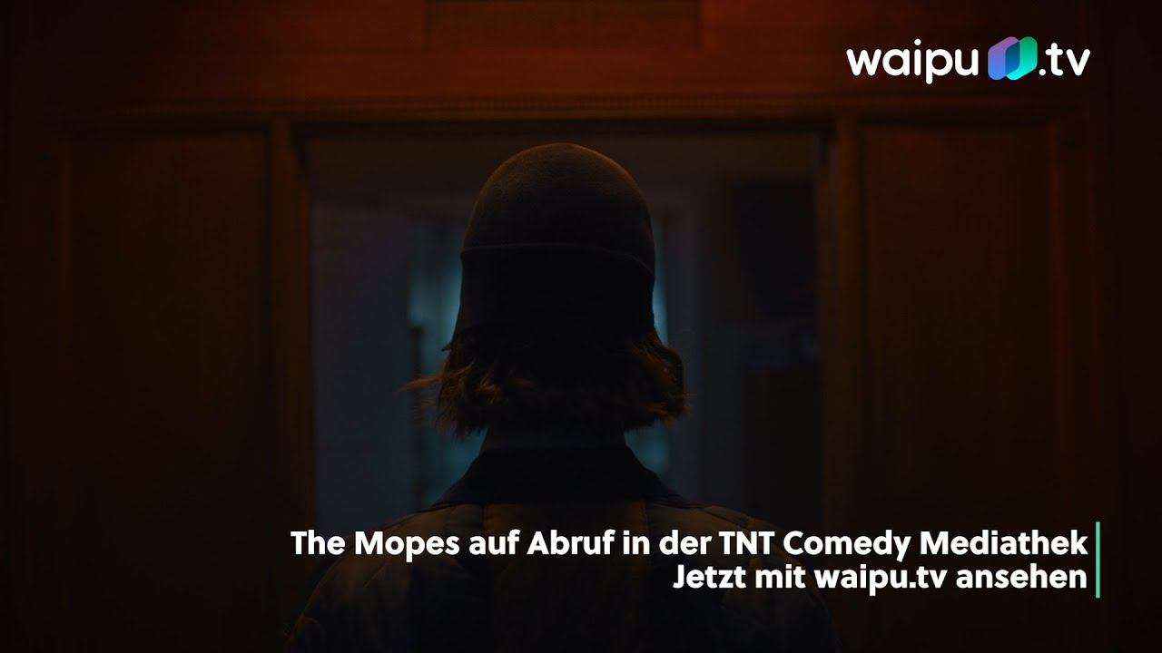 The Mopes | Trailer | TNT Comedy bei waipu.tv - YouTube