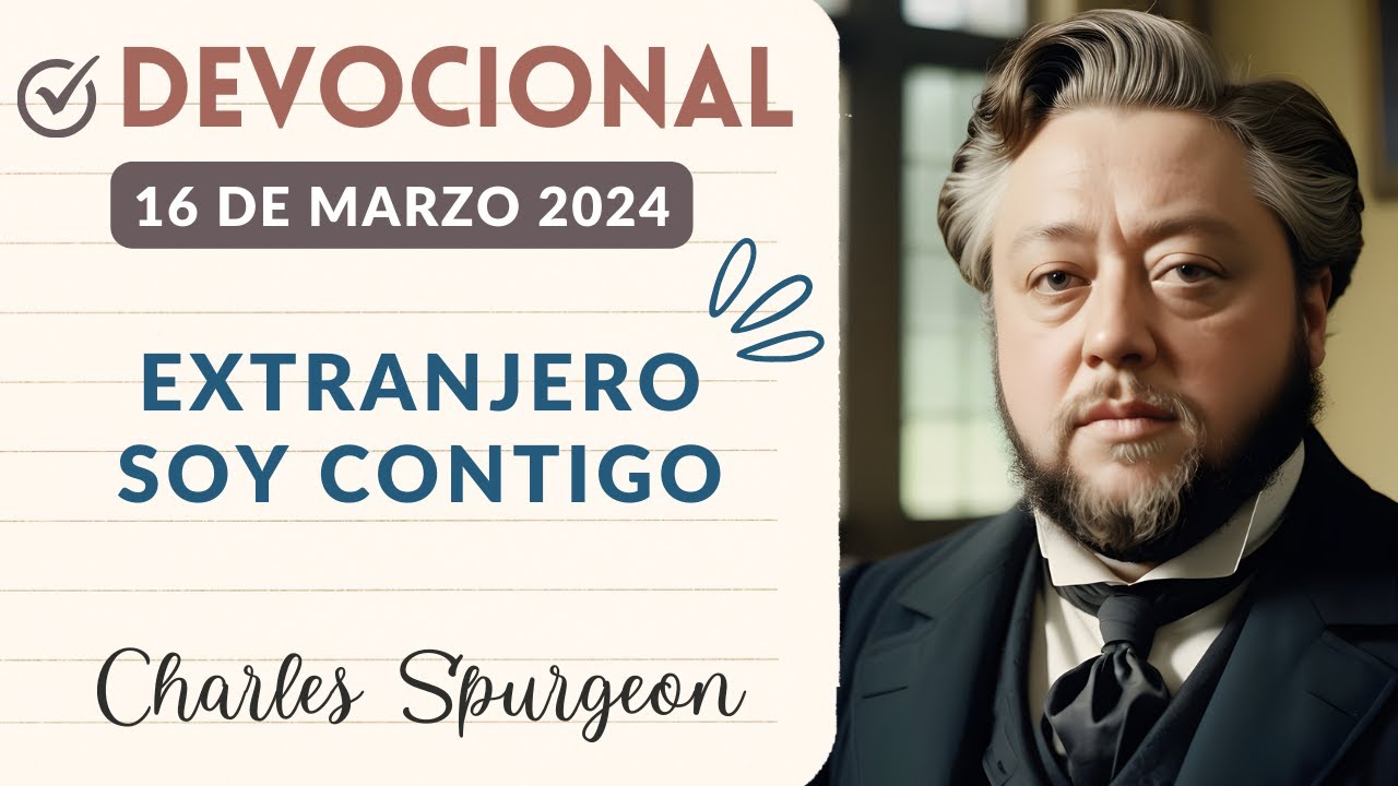 Devocional Cristiano Corto - DEVOCIONAL DE HOY Charles Spurgeon en ...