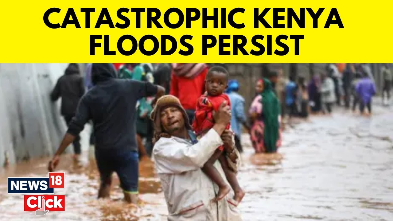Kenya Floods | Kenya Hit By First-Ever Cyclone Following Weeks of Heavy ...