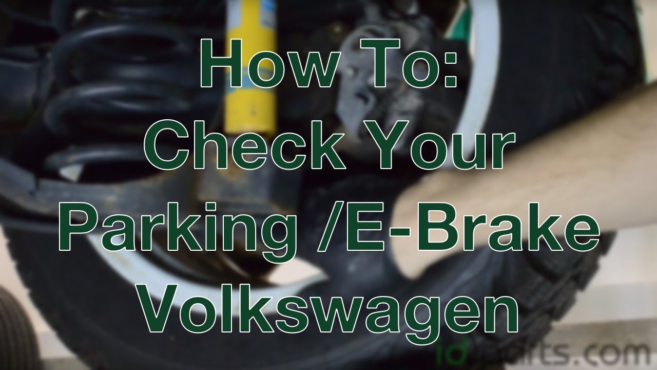 How to Check Your Parking/Emergency Brake Cables VW - YouTube